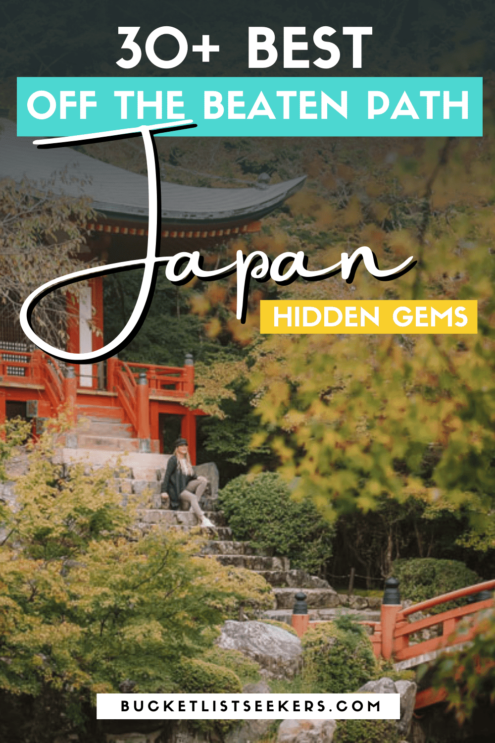Japan Hidden Gems: 30+ Places to get Off the Beaten Path in Japan [2024]